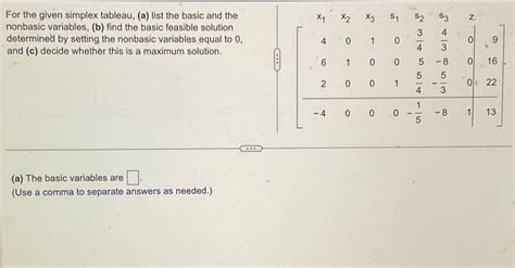 Solved For The Given Simplex Tableau A ﻿list The Basic