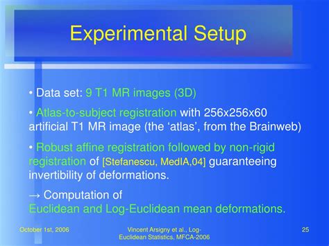 Ppt Statistics On Diffeomorphisms In A Log Euclidean Framework