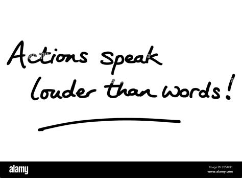 actions speak louder than words handwritten on a white background