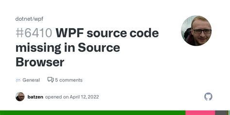 wpf source code missing in source browser · dotnet wpf · discussion 6410 · github