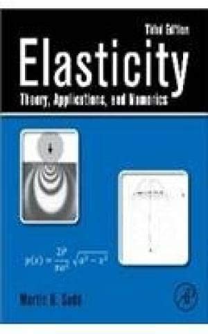 Amazon In Buy ELASTICITY THEORY APPLICATIONS AND NUMERICS RD EDITION Book Online At Low