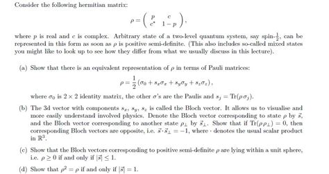 Solved Consider The Following Hermitian Matrix Rho P C