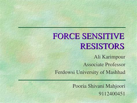 Ppt Force Sensitive Reistors Applications Circuits And Characteristics Powerpoint Presentation