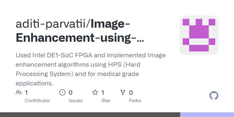 Github Aditi Parvatii Image Enhancement Using Fpga And Hps Used Intel De Soc Fpga And