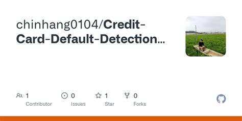 Github Chinhang0104credit Card Default Detection Using Machine Learning Deep Learning
