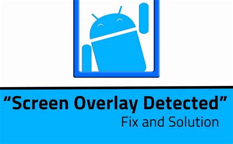 Fix Screen Overlay Detected Issue Fixed Permanently In Any Android