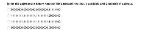 Solved Select The Appropriate Binary Notation For A Network