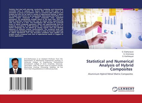 Statistical And Numerical Analysis Of Hybrid Composites