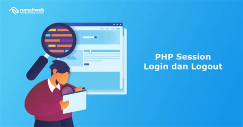 cara membuat php session login dan logout