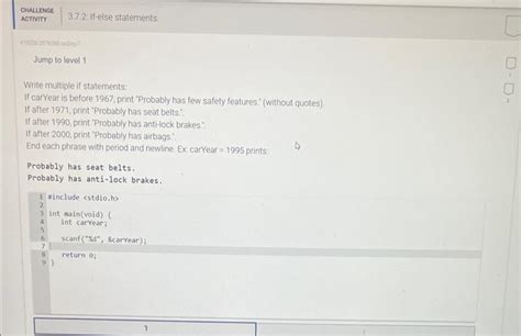 Solved Challenge Activity Jump To Level 1 372 If Else