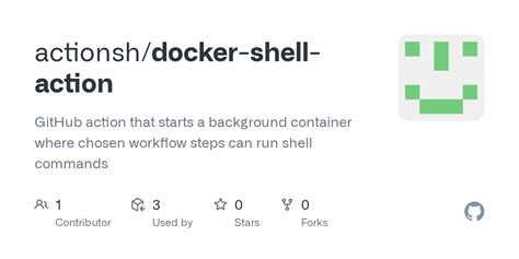 Github Actionshdocker Shell Action Github Action That Starts A