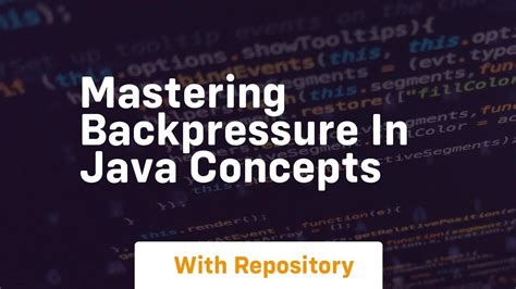 Mastering Backpressure In Java Concepts Youtube