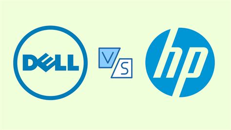 Dell Vs Hp Which Brand Is Better