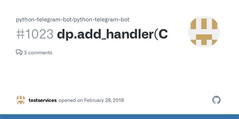 Dpaddhandlercallbackqueryhandler · Issue 1023 · Python Telegram Botpython Telegram Bot