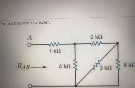 Solved Choose the correct answer A ΚΩ Λ ΚΩ RAB ΚΩ Chegg com
