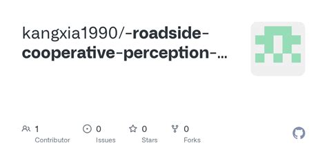 Github Kangxia1990 Roadside Cooperative Perception System With Multi Camera Fusion At
