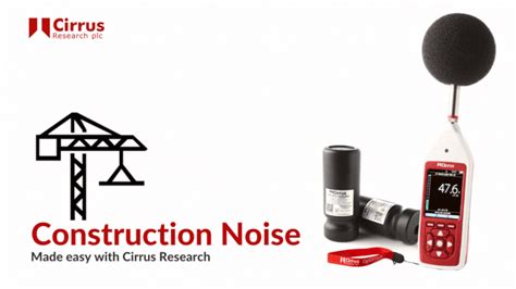 Occupationalnoise Workplacesafety Innovationinconstruction Cirrus Research Plc