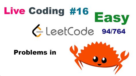 Live Coding 16 Solving Easy Leetcode Problems In Rustlang With Explanations For Beginners