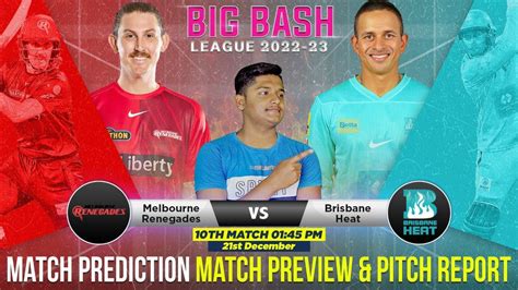 Mlr Vs Brh Bbl 2122 23 10th Match Prediction 21 Dec Melbourne