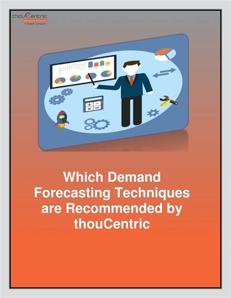 Ppt Which Demand Forecasting Techniques Are Recommended By Thoucentric Powerpoint Presentation
