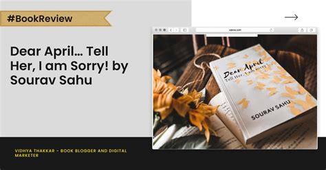 Dear April Tell Her I Am Sorry By Sourav Sahu Book Review