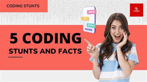5 Coding Stunts And Facts Codingstuntsofficial Youtube