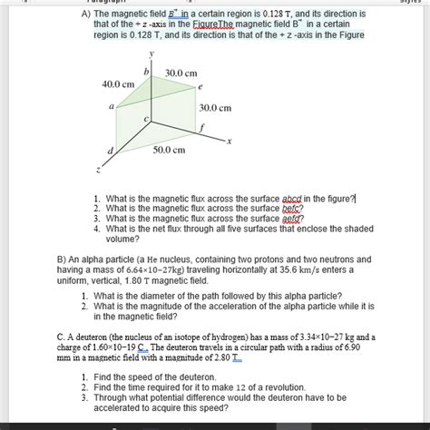 Solved A The Magnetic Field B In A Certain Region Is 0 128 Chegg Com