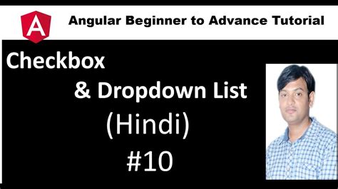 Angular Tutorial For Beginners 10 Checkbox Dropdownlist Youtube