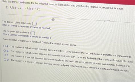 Solved State The Domain And Range For The Following