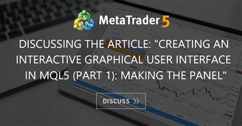 Discussing The Article Creating An Interactive Graphical User
