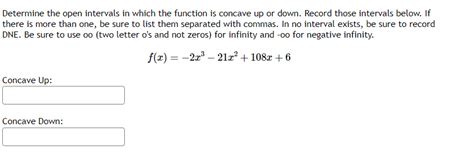 Solved Determine The Open Intervals In Which The Function Is Chegg