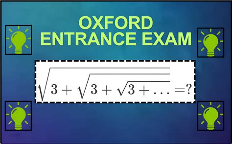 This Infinite Square Root Oxford Entrance Exam Question Will Bend Your Mind By Muhammad Zain