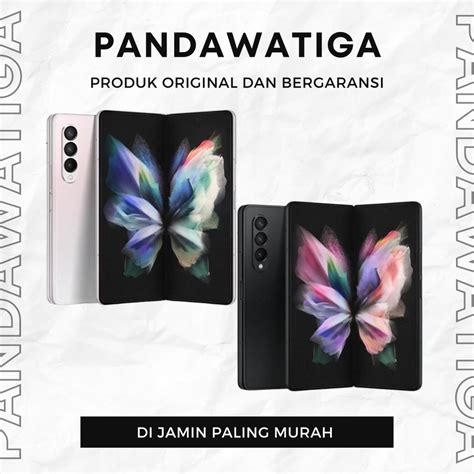 Jual SAMSUNG GALAXY Z Fold 3 Garansi Resmi Shopee Indonesia