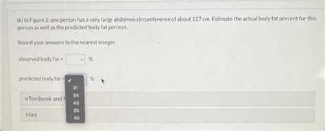 Solved Predicting Percent Body Fat This Problem Uses The