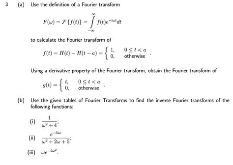 Solved 3 A Use The Definition Of A Fourier Transform