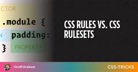 Bianca Leonte On Linkedin Css Rules Vs Css Rulesets Css Tricks Your Daily Development News
