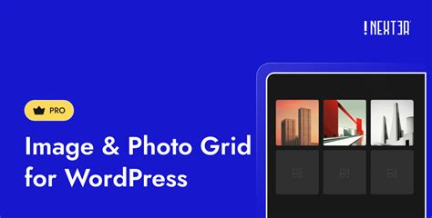 Image Photo Grid For WordPress Nexter Blocks