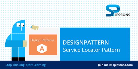 Service Locator Pattern Splessons