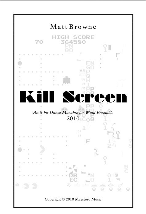 Kill Screen J W Pepper