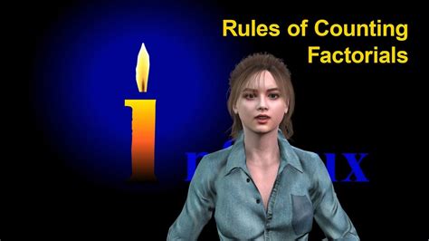 Rules Of Counting And Factorials Youtube