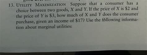 13 Utility Maximization Suppose That A Consumer Has