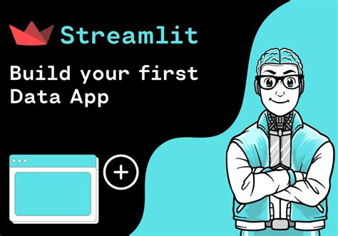 Getting Started With Streamlit Build Your First Data App Deep