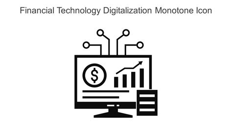 Financial Technology Digitalization Monotone Icon In Powerpoint Pptx Png And Editable Eps Format