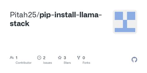 Github Pitah25pip Install Llama Stack