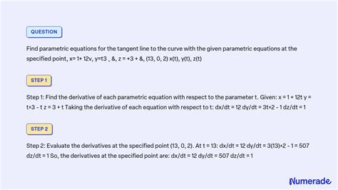 solved find parametric equations for the tangent line to the curve