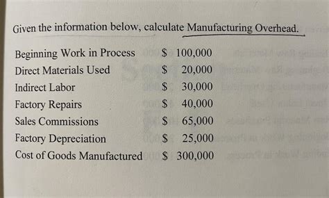 solved given the information below calculate cost of goods