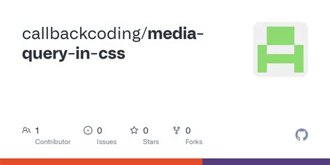 Github Callbackcoding Media Query In Css