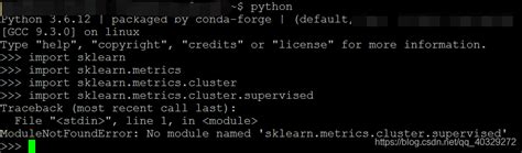 Modulenotfounderror No Module Named ‘sklearnmetricsclustersupervised‘linux Importerror No