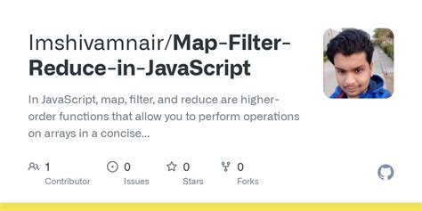 Github Imshivamnairmap Filter Reduce In Javascript In Javascript Map Filter And Reduce