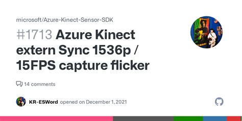 Azure Kinect Extern Sync 1536p 15fps Capture Flicker · Issue 1713